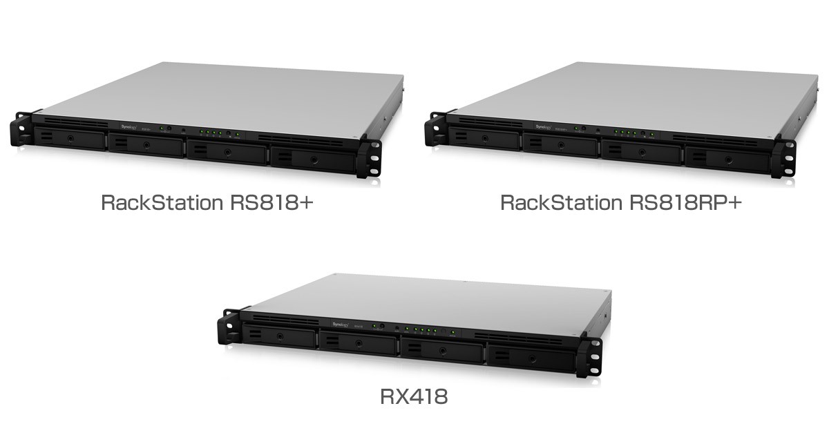 Synology社製、優れた拡張性とパフォーマンスを備えた1Uラックマウント型ストレージキット「RackStation RS818 ...